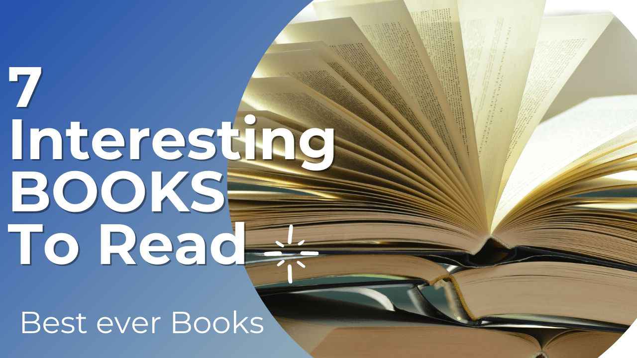 7 Interesting Books For Everyone To Read in 2021. - Quicky Education